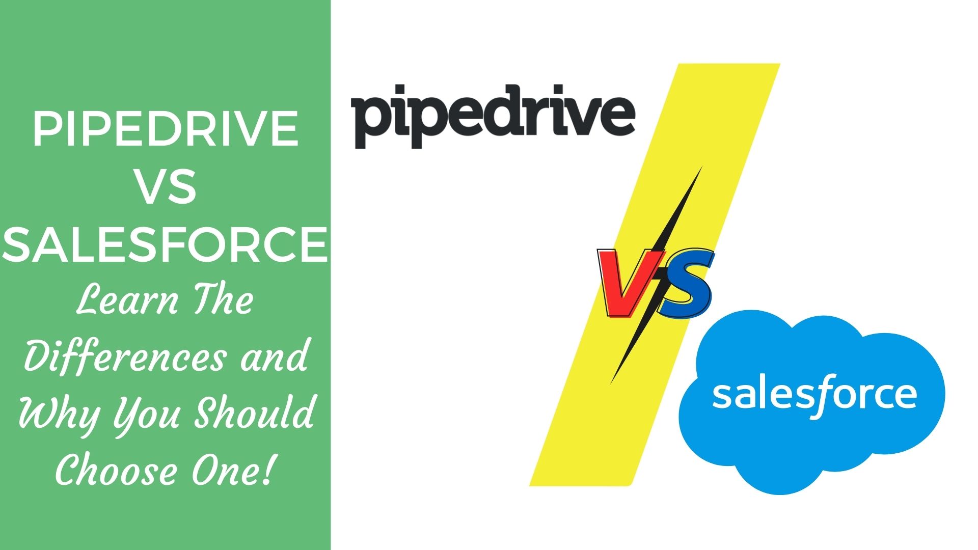 Pipedrive Vs Salesforce: Learn The Differences and Why You Should Choose One!